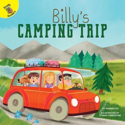 Billy's Camping Trip (Family Time) by Hannah Ko | Goodreads