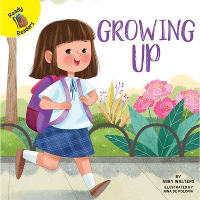 Growing Up (School Days) by Abby Walters | Goodreads