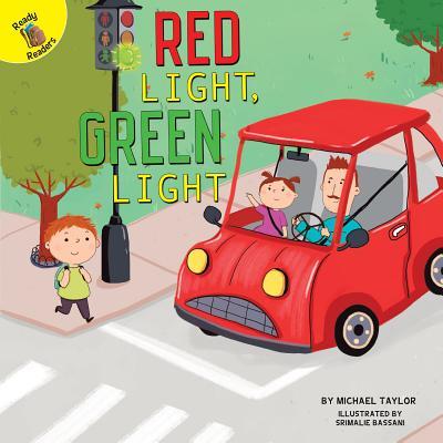 Rourke Educational Media Red Light, Green Light by Michael Taylor ...