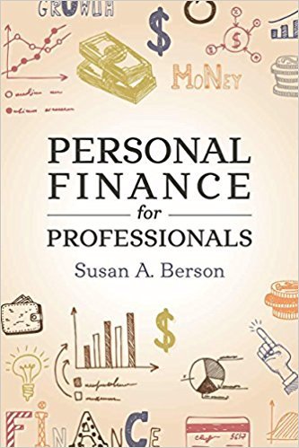 Personal Finance for Professionals by Susan A. Berson | Goodreads