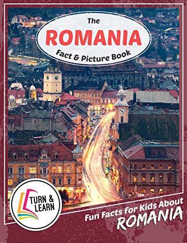 The Romania Fact and Picture Book: Fun Facts for Kids About Romania by ...