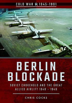 Berlin Blockade (Cold War 1945–1991) by Gerry Van Tonder | Goodreads