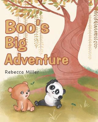 Boo's Big Adventure by Rebecca Miller | Goodreads