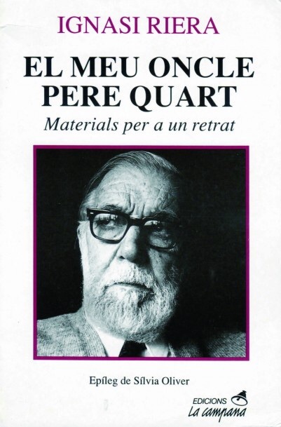 El meu oncle Pere Quart by Ignasi Riera | Goodreads