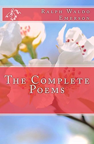 The Complete Poems of Ralph Waldo Emerson by Ralph Waldo Emerson ...