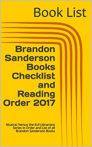 Brandon Sanderson Books Checklist and Reading Order 2017: Alcatraz ...