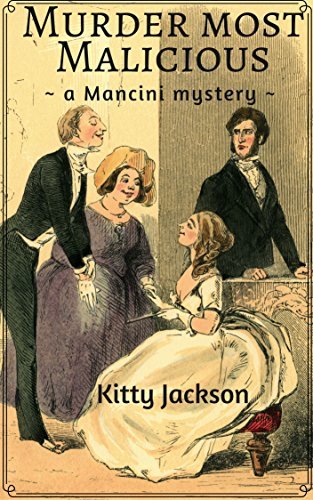 Murder Most Malicious: Mr Mancini Investigates by Elizabeth Pulford ...