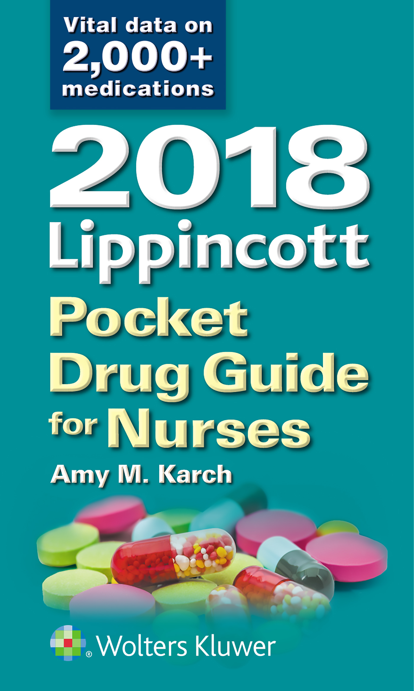 Lippincott Pocket Drug Guide for Nurses 2018 by Lippincott Williams ...