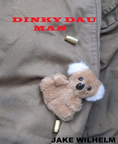 Dinky Dau Man by Jake Wilhelm | Goodreads