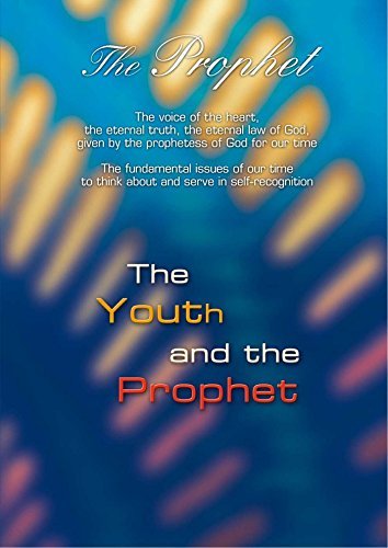 The Prophet. The Youth and the Prophet: The voice of the heart, the ...