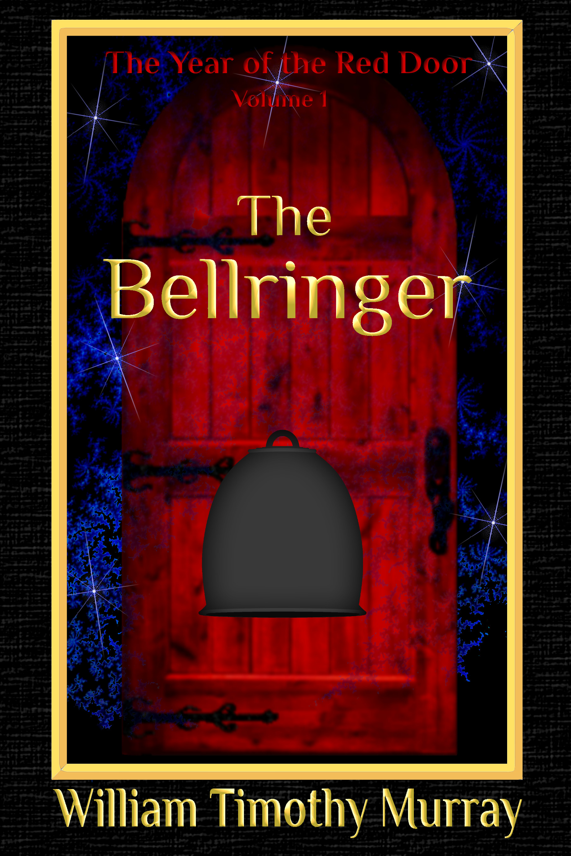 The Bellringer by William Timothy Murray | Goodreads