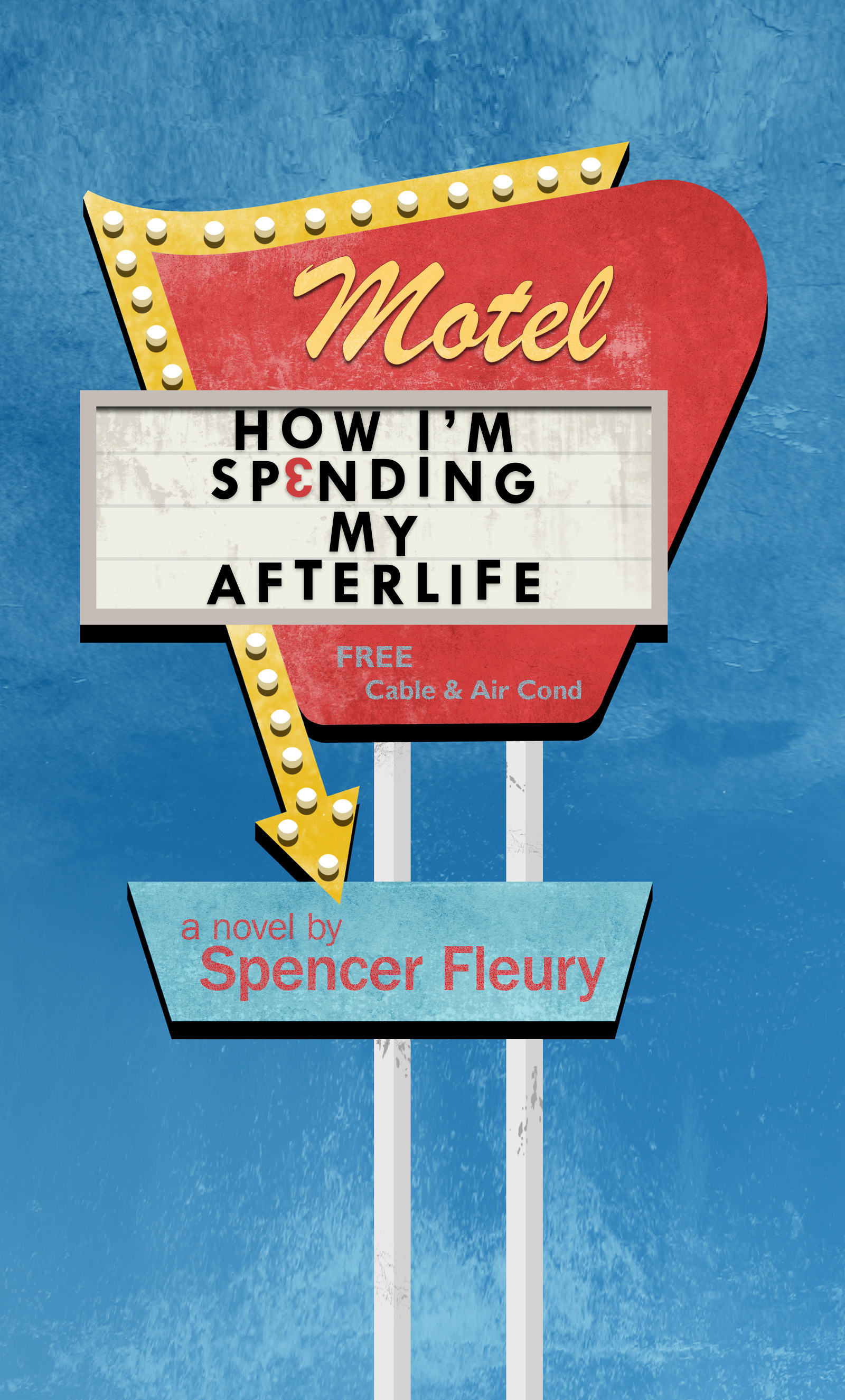 How I'm Spending My Afterlife by Spencer Fleury | Goodreads