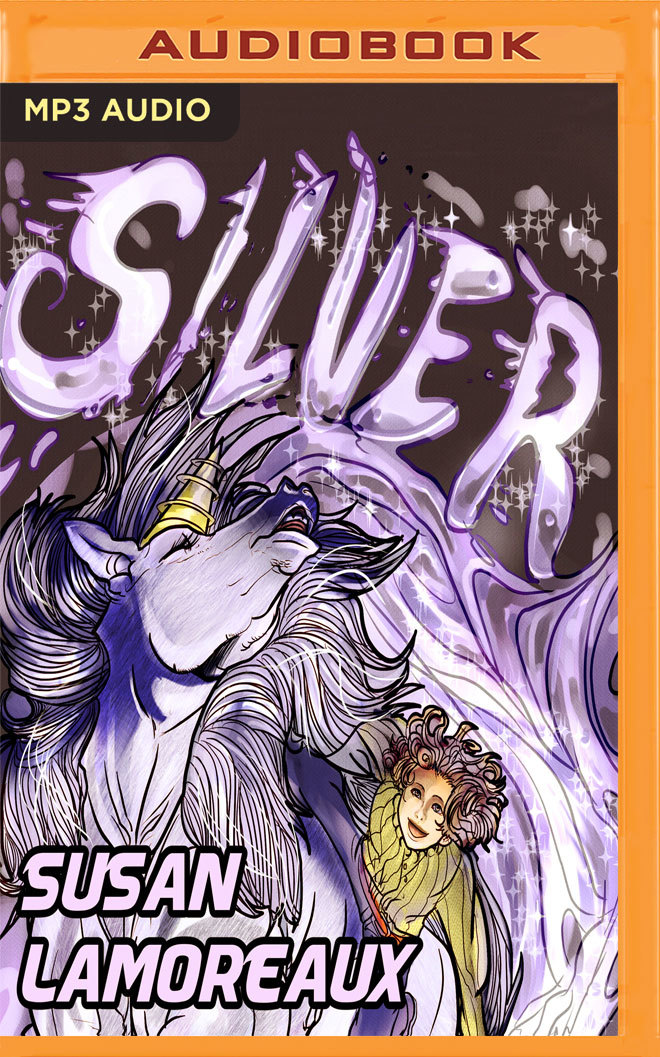 Silver by Susan LaMoreaux | Goodreads
