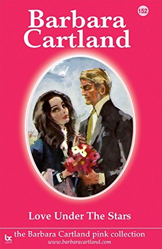 Love under the Stars by Barbara Cartland | Goodreads