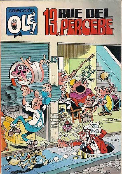 13, Rue del Percebe (Olé, #417) by Francisco Ibáñez | Goodreads