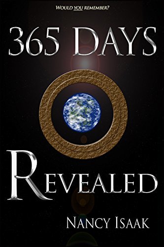 365 Days Revealed (The 365 Days Quadrilogy, #4) by Nancy Isaak | Goodreads