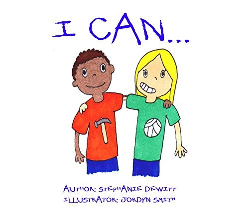 I Can... by Stephanie DeWitt | Goodreads