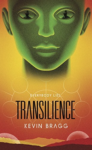 Transilience by Kevin Bragg | Goodreads