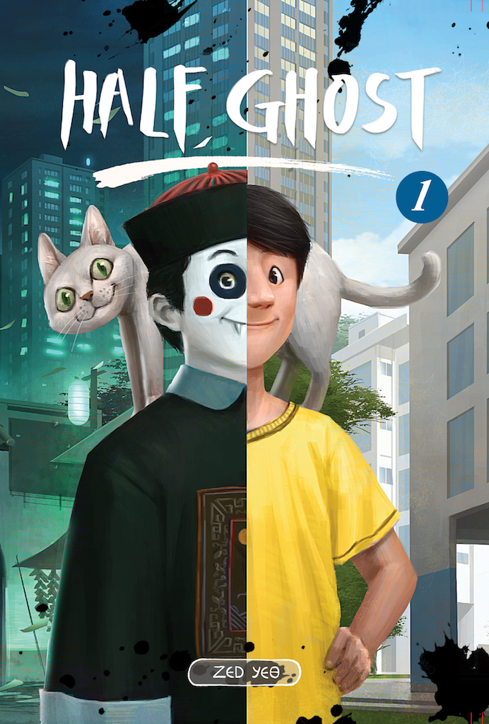 Half Ghost by Zed Yeo | Goodreads