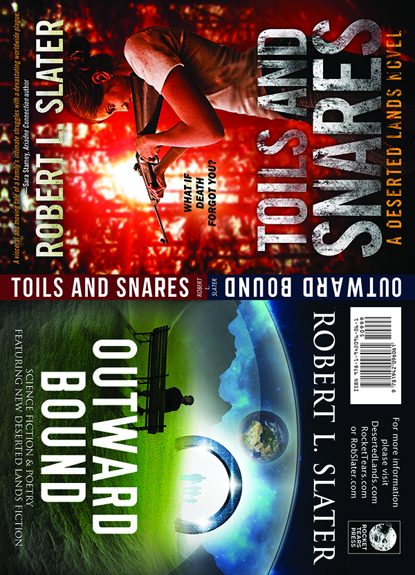 Toils and Snares/Outward Bound Collection by Robert L. Slater | Goodreads