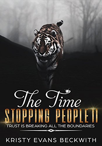 The Time Stopping People II by Kristy Evans | Goodreads