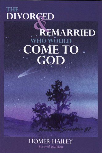 The Divorced & Remarried Who Would Come to God by Homer Hailey | Goodreads