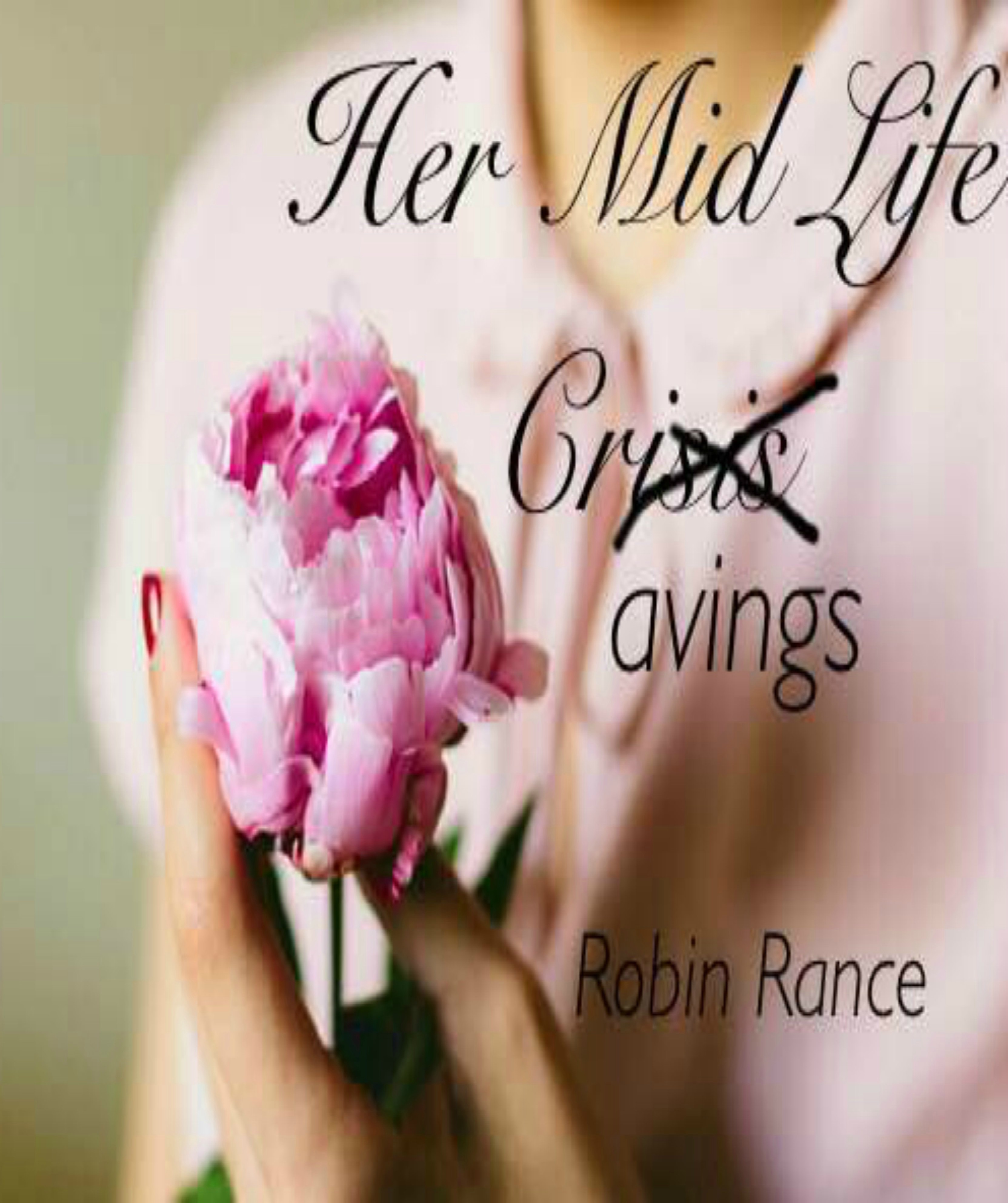 Her Mid-Life Cravings by Robin Rance | Goodreads