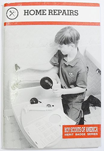 Home Repairs (Merit Badge Series) by Boy Scouts of America | Goodreads