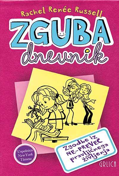 Zguba: dnevnik: zgodbe iz ne preveč pravljičnega življenja by Rachel ...