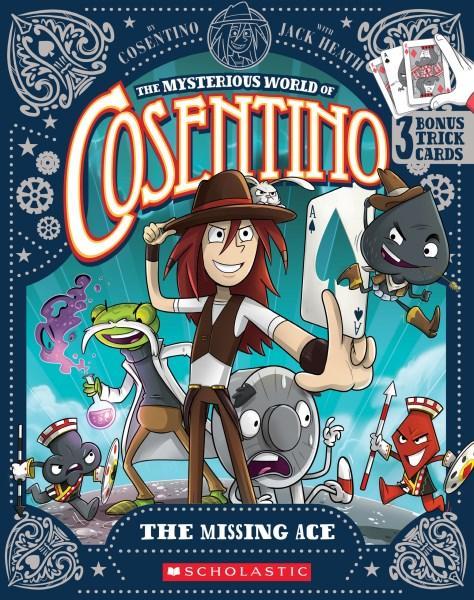 The Missing Ace (The Mysterious World of Cosentino, #1) by Cosentino ...