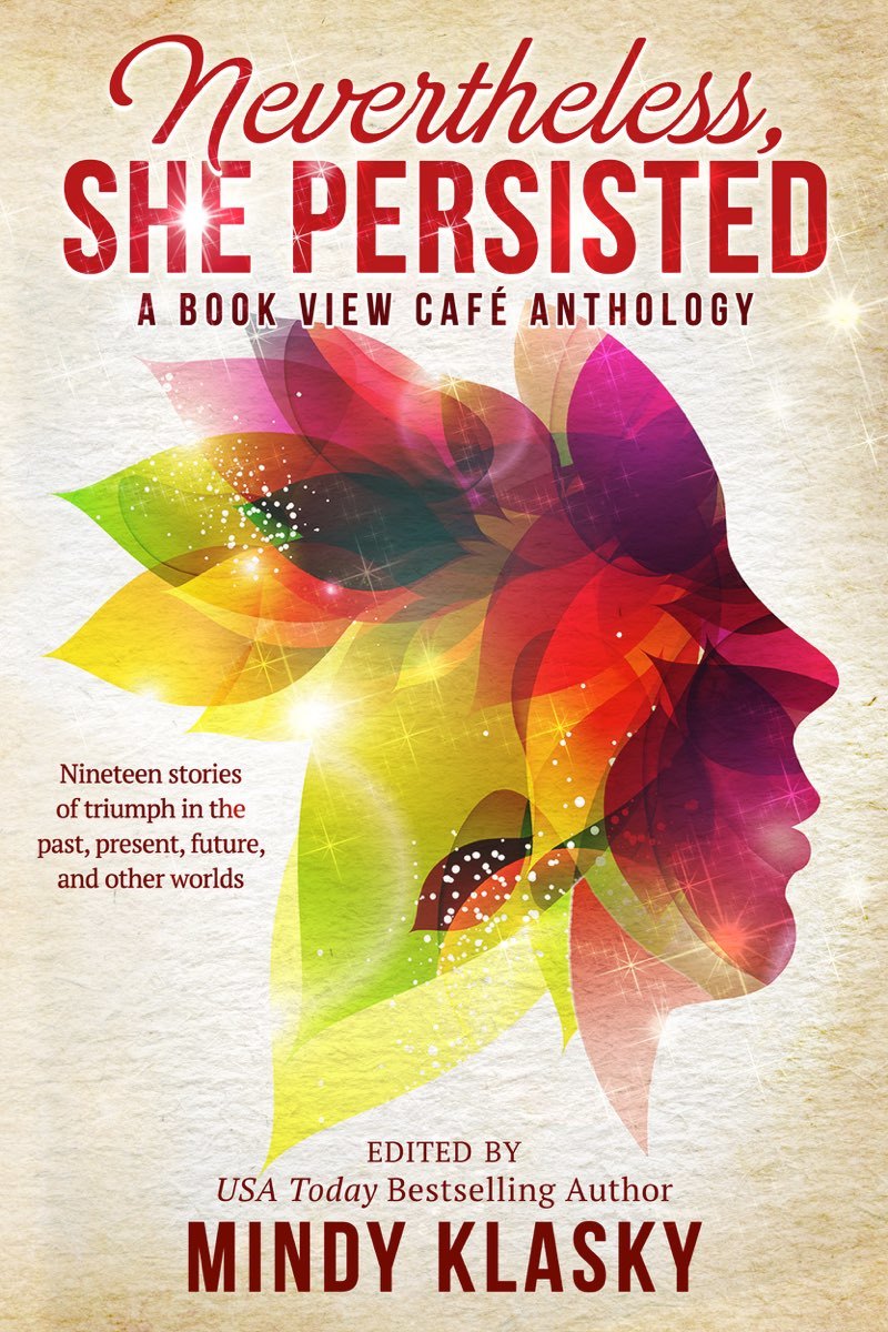 Nevertheless, She Persisted by Mindy Klasky | Goodreads