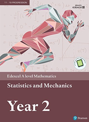 Pearson Edexcel A level Mathematics Statistics & Mechanics Year 2 ...
