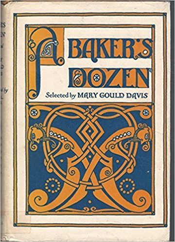 A Baker's Dozen: Thirteen Stories to Tell and to Read Aloud by Mary ...