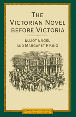 The Victorian novel before Victoria: British fiction during the reign ...