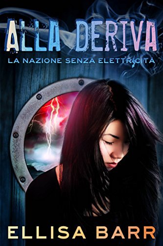 Alla deriva by Ellisa Barr | Goodreads