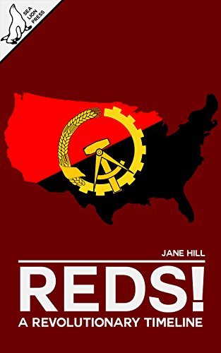 Reds! A Revolutionary Timeline by Jane Hill | Goodreads