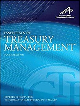 Essentials of Treasury Management, 4th Edition by Mark K. Webster ...