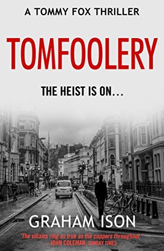 Tomfoolery (Tommy Fox #3) by Graham Ison | Goodreads