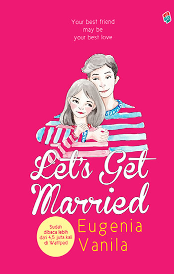 Let's Get Married by Eugenia Vanila | Goodreads