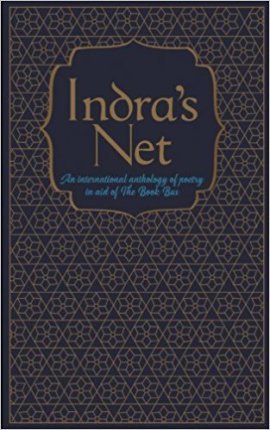 Indra's Net: An international anthology of poetry in aid of The Book ...