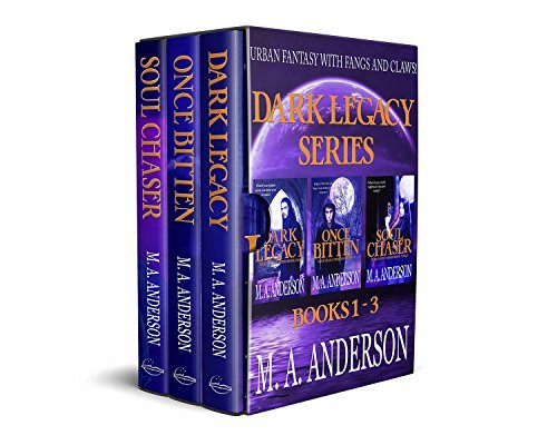 Dark Legacy: Books One to Three by Maggie A. Anderson | Goodreads