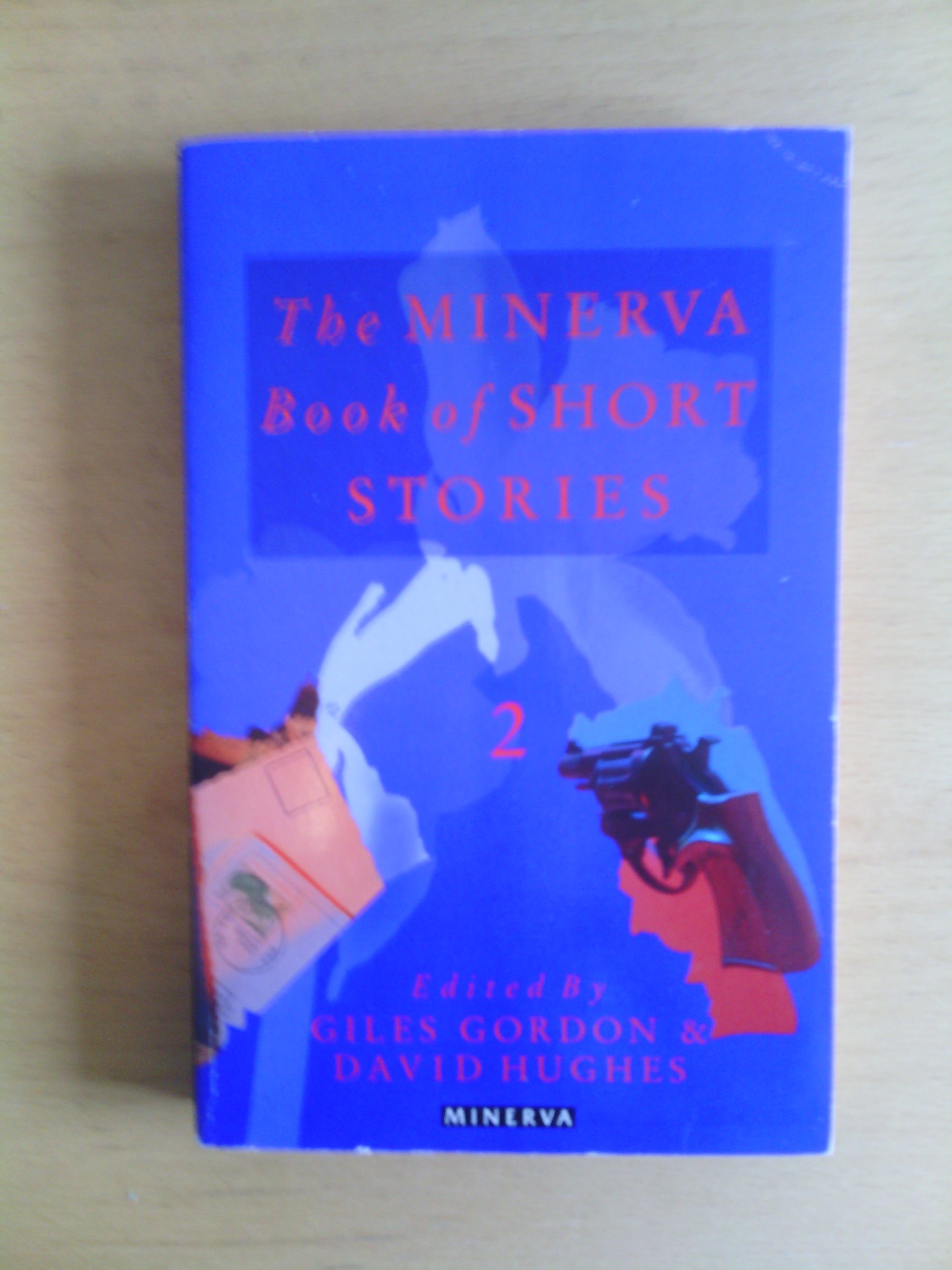 Minerva Short Stories Two by Giles Gordon | Goodreads