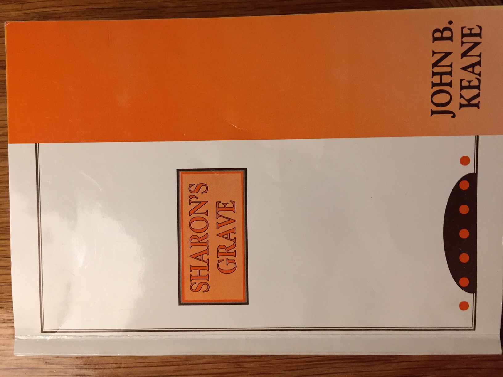 Sharon's Grave by John Brendan Keane | Goodreads