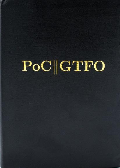 The Book of PoC||GTFO by Manul Laphroaig | Goodreads