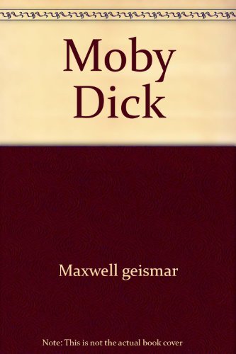 Moby Dick by Maxwell Geismar | Goodreads