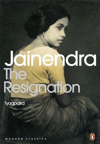 The Resignation: Tyagpatra by Jainendra Kumar | Goodreads