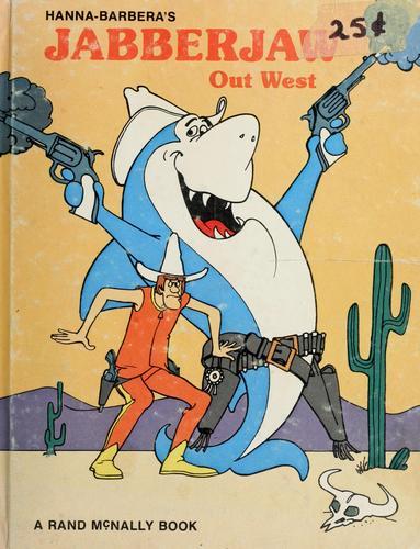 Hanna-Barbera's Jabberjaw out west by Jean Lewis | Goodreads