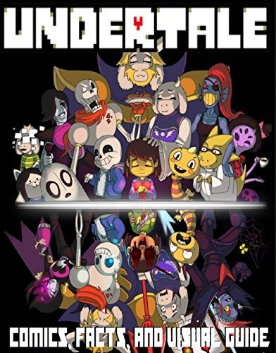 Undertale: Comics, Facts, and Visual Guide by Buddy Block | Goodreads