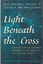 Light Beneath the Cross by Stuart Barton Babbage | Goodreads