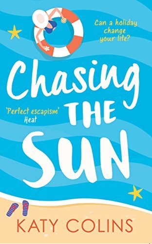 Chasing the Sun by Katy Colins | Goodreads